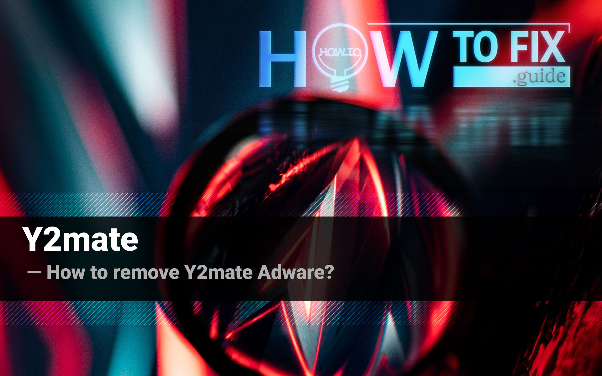 Y2mate.guru Removal. How to remove Y2mate Adware? — How To Fix Guide