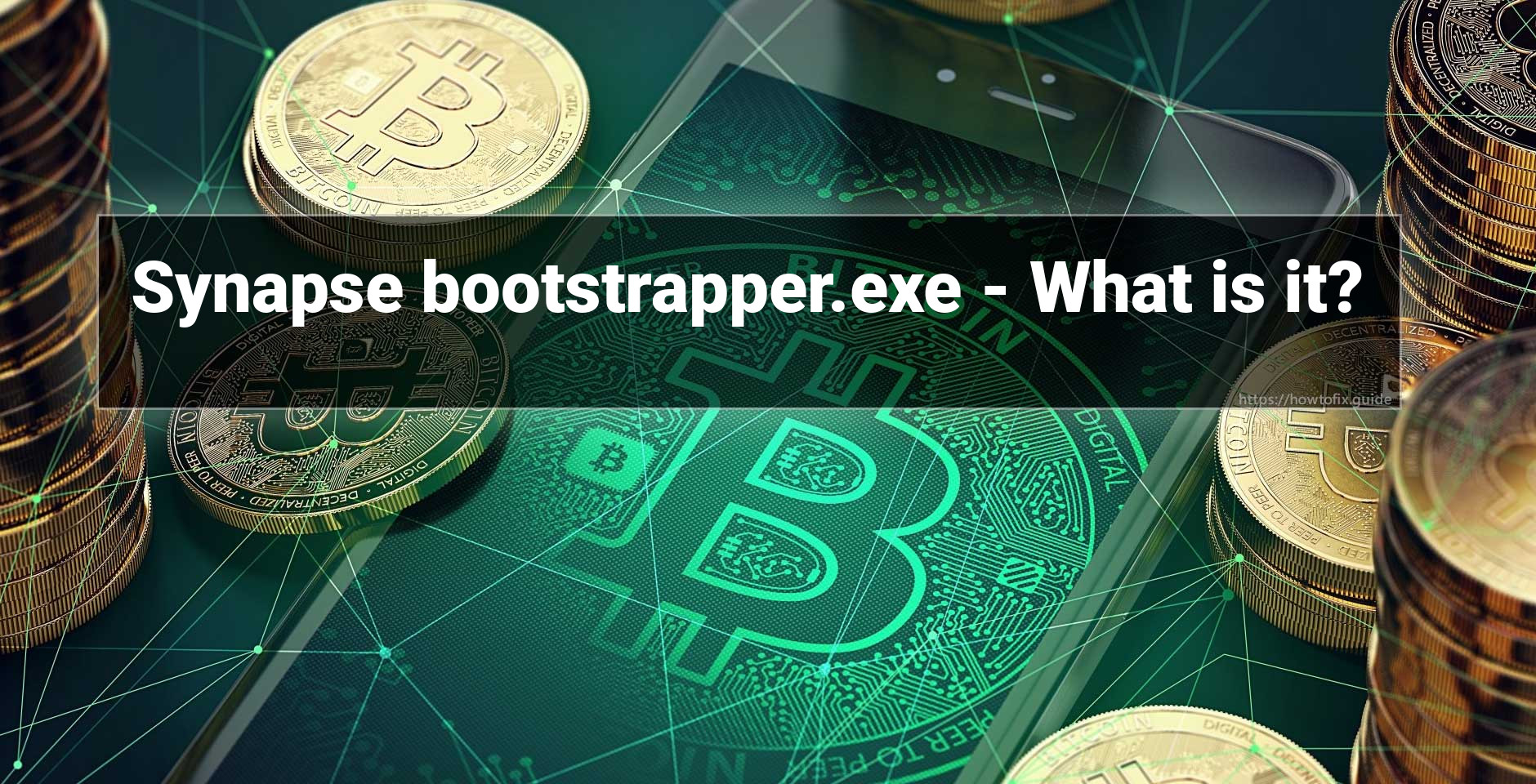 Synapse bootstrapper.exe Virus ⛏️(Coin Miner Trojan) Kaldırma
