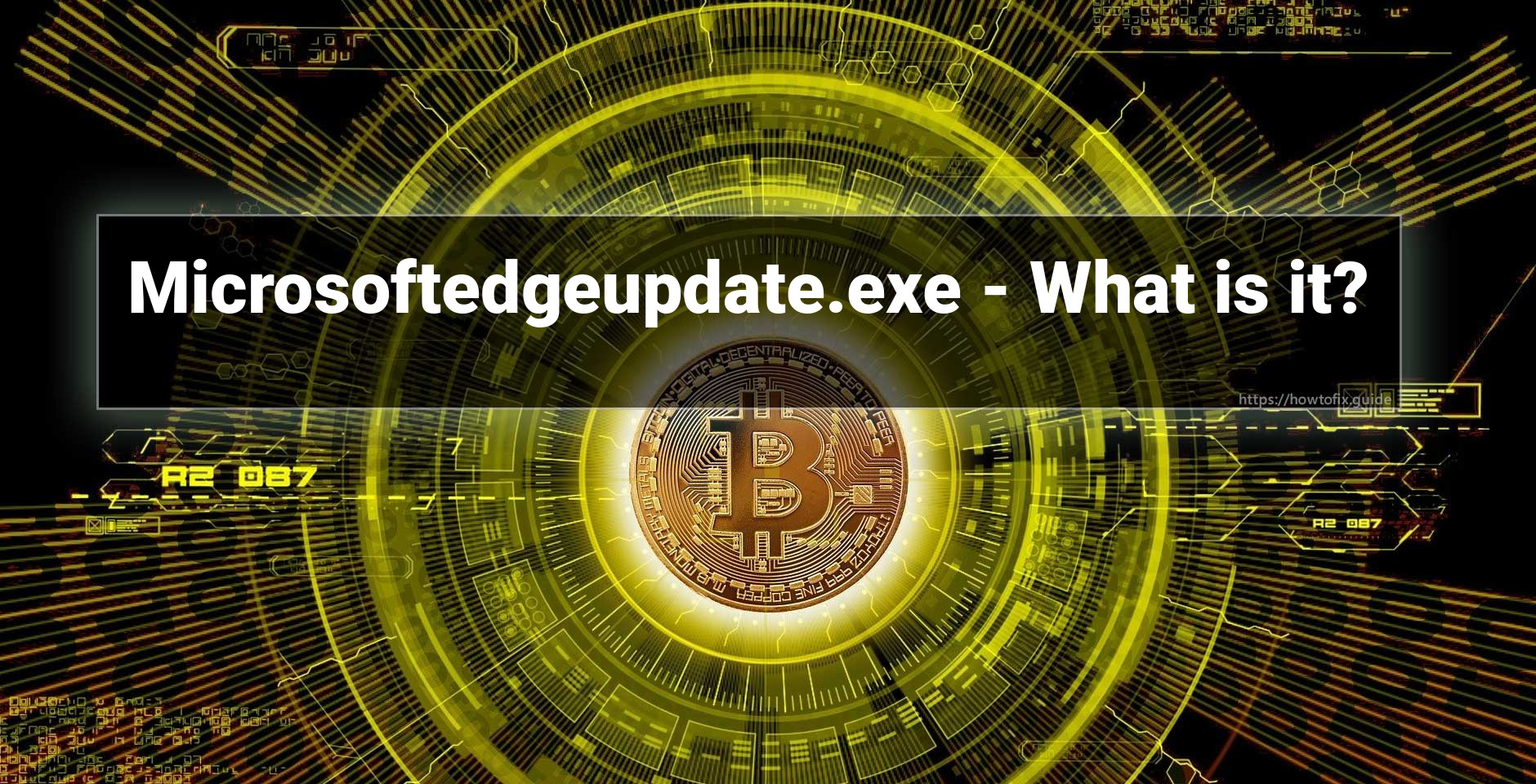 Microsoftedgeupdate.exe Virus'u kaldırın (Task Manager ndeki Microsoftedgeupdate.exe)